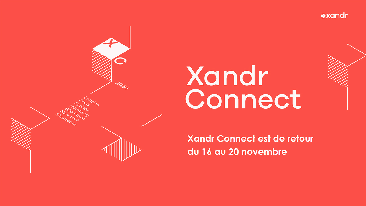 Xandr Connect est de retour ! - SRI