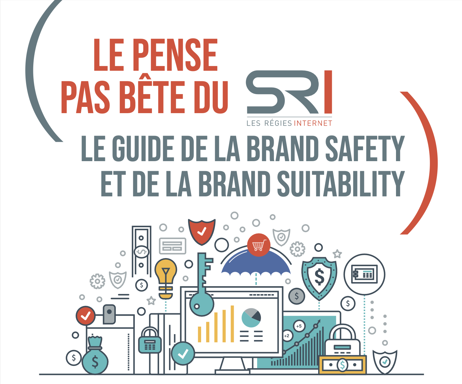 La Brand Safety et la Brand Suitability expliquées par le SRI - SRI
